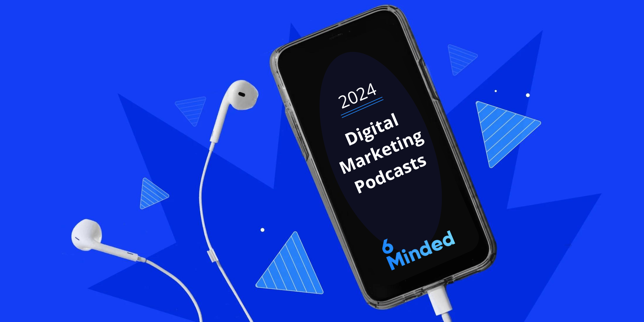 12 Digital Marketing Podcasts to Dive Into This Summer (2024 Edition)