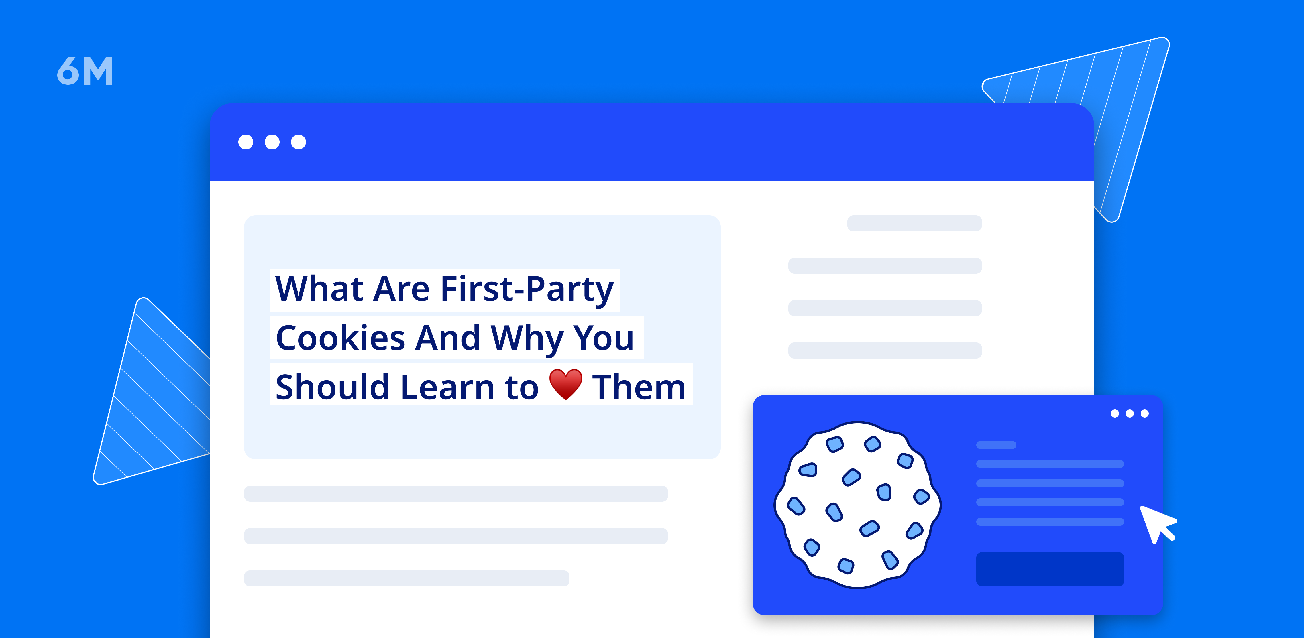 What Are First-Party Cookies And Why You Should Learn to ♥️ Them